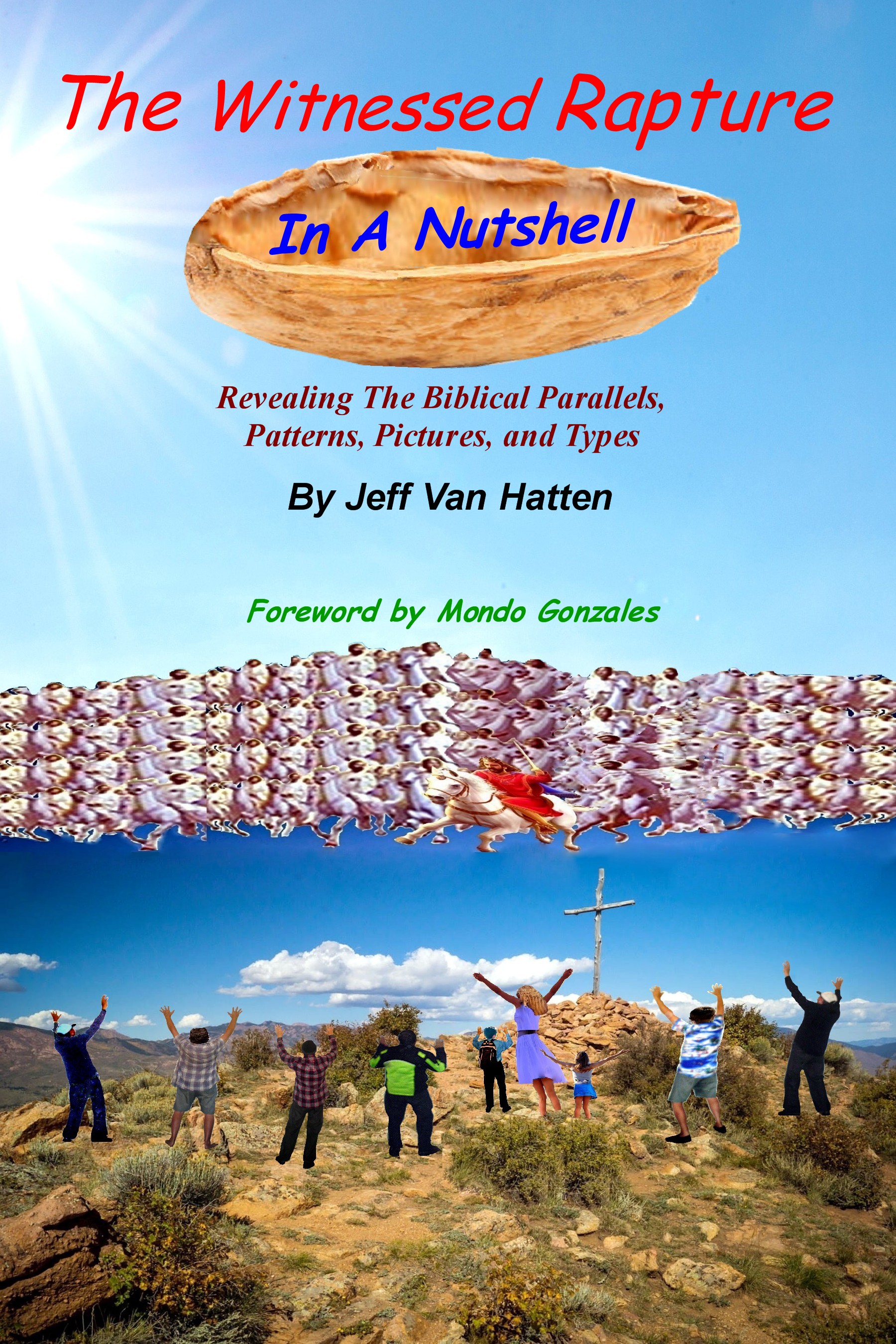 New Book — The Witnessed Rapture In A Nutshell – Rapture Parallels ...
